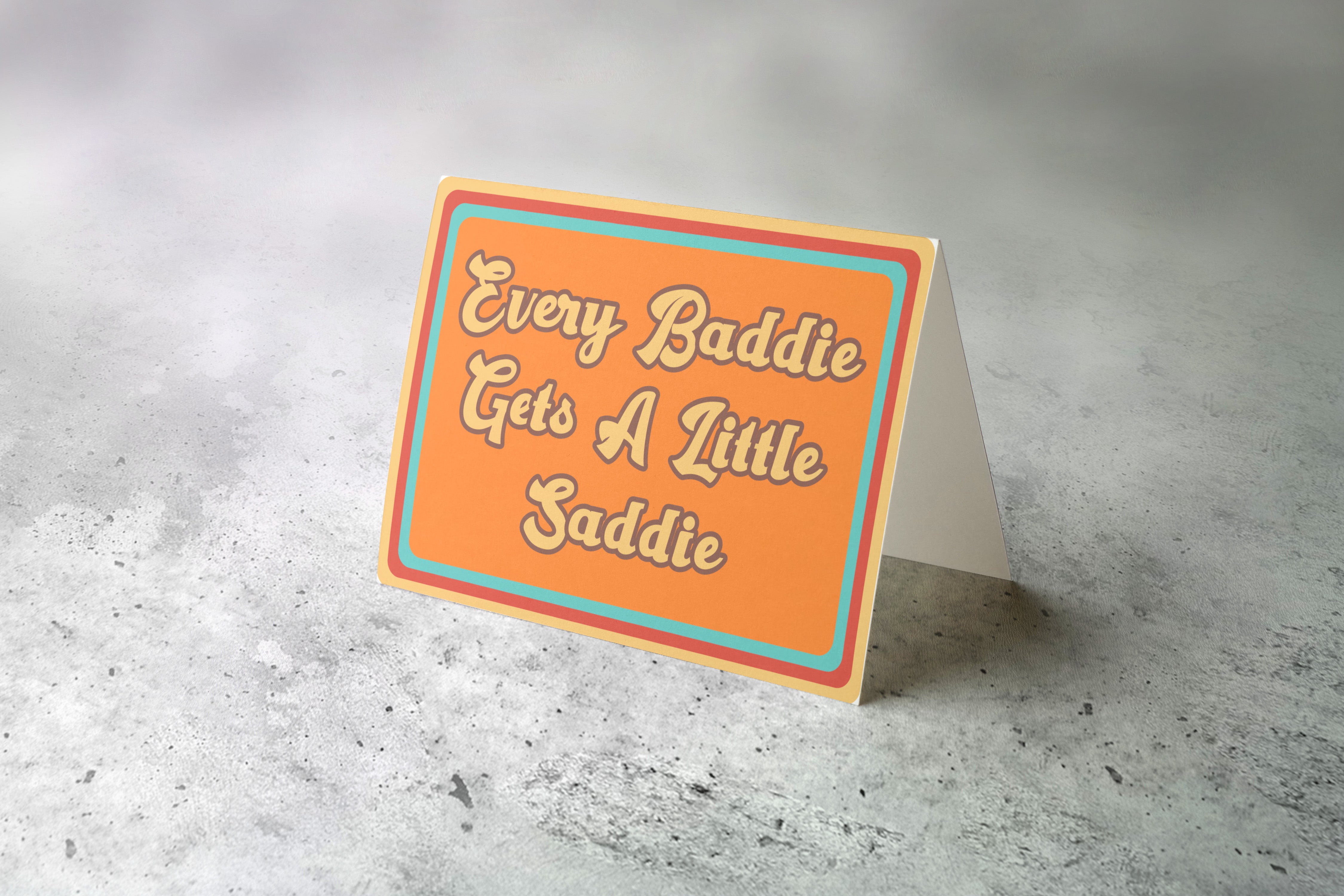 Baddie Saddie Card – Sugar Valley Collective